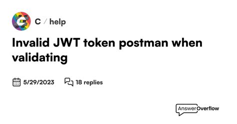 Invalid Jwt Token Postman When Validating C