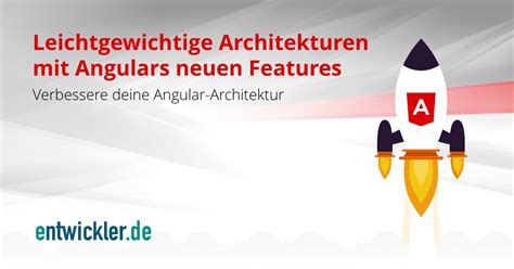 Verbessere Deine Angular Architektur Live Am Februar