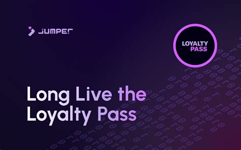 Jumper Learn Long Live The Jumper Loyalty Pass