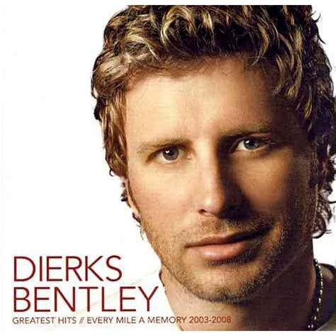 Dierks Bentley Greatest Hits Cd
