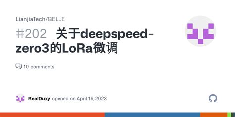 关于deepspeed Zero3的lora微调 · Issue 202 · Lianjiatech Belle · Github