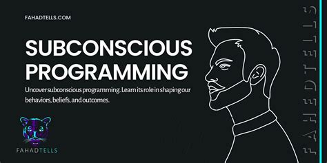 Subconscious Programming By Fahadtells Jun 2023 Medium