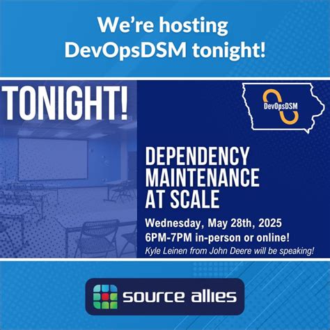 Source Allies Is Hosting The May Edition Of Devopsdsm Tonight Wednesday May 28th From 600 To 7