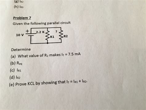 Solved Given The Following Parallel Circuit Determine What Chegg