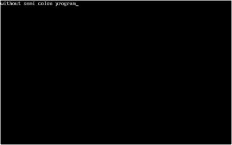 How To Execute C Program Without Using Semi Colon