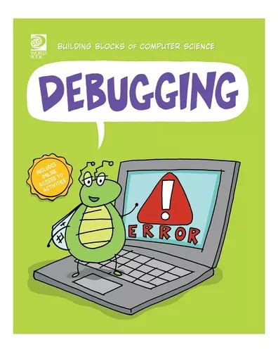 Libro Debugging Building Blocks Of Computer Science Envío Gratis