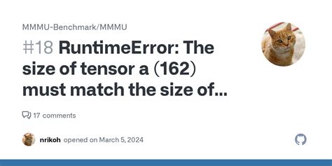 Runtimeerror The Size Of Tensor A 162 Must Match The Size Of Tensor