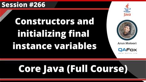 Java Part 266 Constructors And Initializing Final Instance Variables Youtube