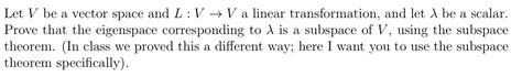 Solved Let V Be A Vector Space And L V V A Linear Chegg Com