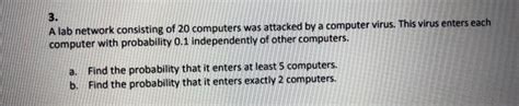 solved 3 a lab network consisting of 20 computers was