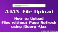 Ajax File Upload Using JQuery And PHP CodexWorld