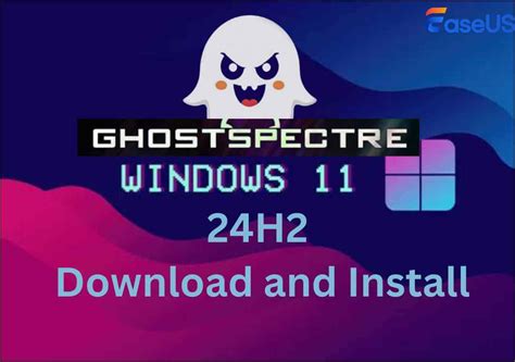 Ghost Spectre Windows 11 24h2 Iso Pobierz I Zainstaluj Teraz