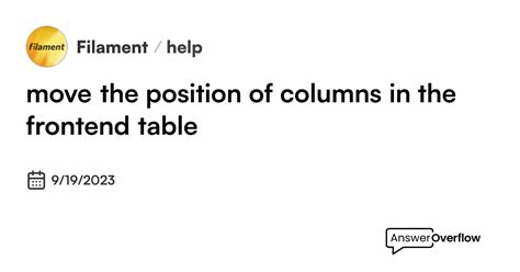 Move The Position Of Columns In The Frontend Table Filament