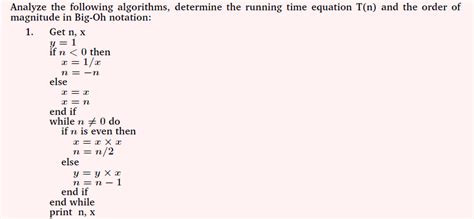 solved y 1 analyze the following algorithms determine the