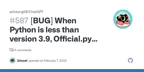 BUG When Python Is Less Than Version 3 9 Official Py Cannot Be Run