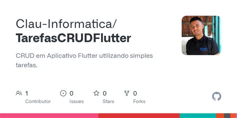 GitHub Clau Informatica TarefasCRUDFlutter CRUD Em Aplicativo Flutter Utilizando Simples Tarefas