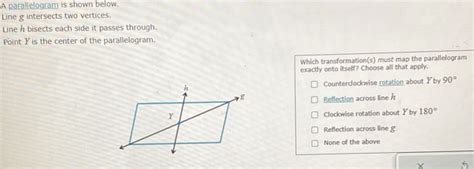 Solved A Parallelogram Is Shown Below Line G Intersects Two Vertices