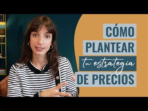 Cómo Diseñar Una Estrategia De Precios Efectiva Negocios10com