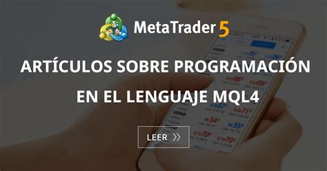 Artículos Sobre Trading Algorítmicoautomático En Metatrader 4 Y