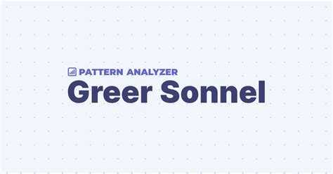 Greer Sonnel Pattern Analyzer