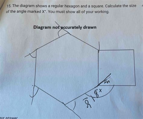 Solved The Diagram Shows A Regular Hexagon And A Square Calculate The Size Of The Angle