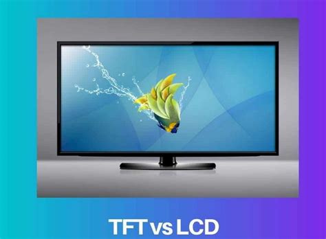 Decoding Tft And Lcd Display Technologies Reshine Display