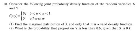 Solved Consider The Following Joint Probability Density Chegg