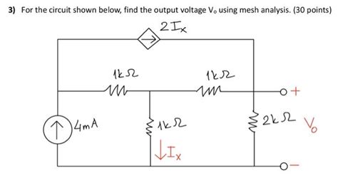 Solved For The Circuit Shown Below Find The Output Chegg