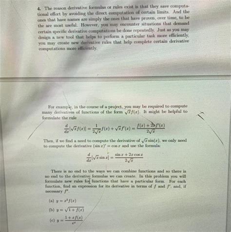 Solved 4 The Reason Derivative Formulas Or Rules Exist Is