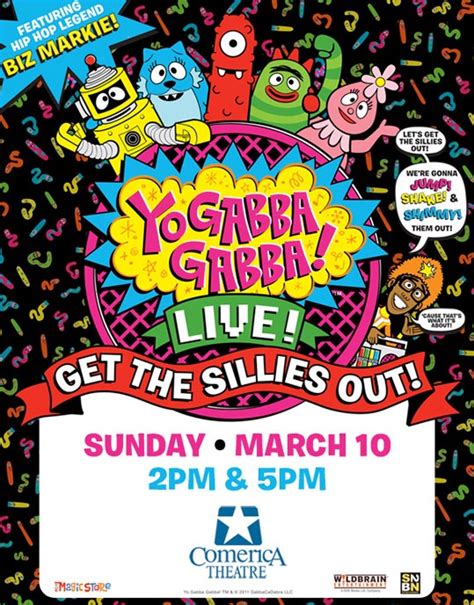 Yo Gabba Gabba March 10th Comerica Theatre Phoenix Az Get Your