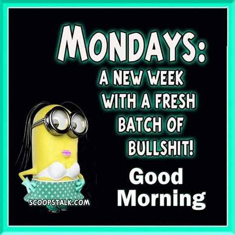 Pin By Melanie Mcdavid On Daily Greetings Morning Quotes Funny Funny