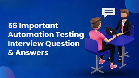 56 Important Automation Testing Interview Questions And Answers