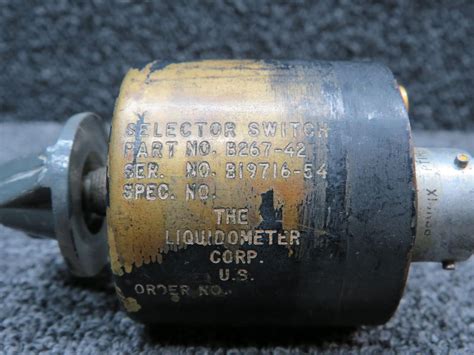 B267 42 Liquidometer Core Selector Switch Has A Rattle