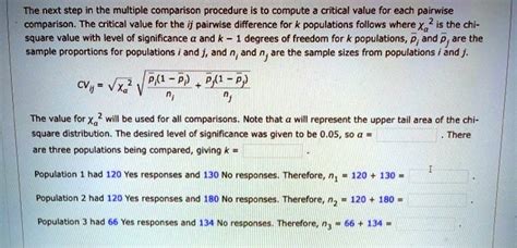 Solved The Next Step In The Multiple Comparison Procedure Is To Compute The Critical Value For
