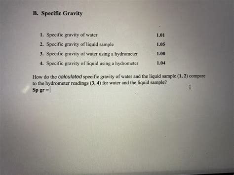 Solved B Specific Gravity Specific Gravity Of Chegg Com