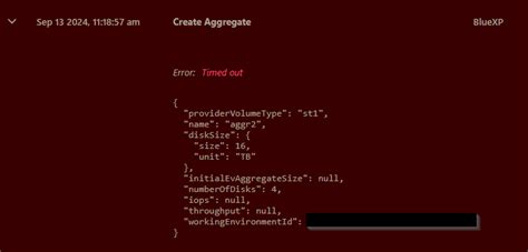 Create New Aggregate In Bluexp Fails With Error Timed Out Netapp Knowledge Base