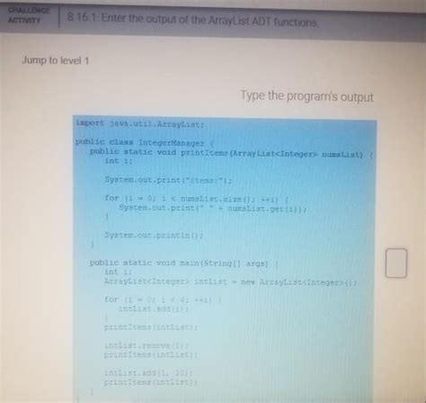 Solved Chloe 8161 Enter The Output Of The Arraylist Adt