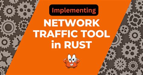 Implementing A Network Traffic Analyzer In Rust By Luis Soares Dev Genius