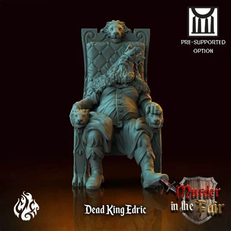King Edric Dead 3d Print Model Download Free