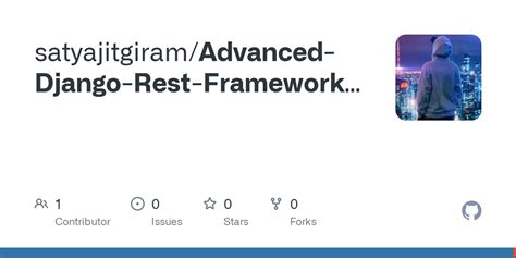 Github Satyajitgiramadvanced Django Rest Framework Learning