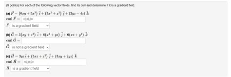 Solved Points For Each Of The Following Vector Fields Chegg