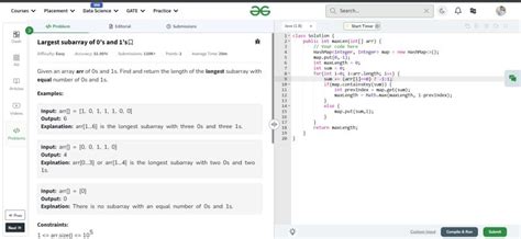 Gfg 160 Longest Subarray Of 0s And 1s With Equal Count Saksham