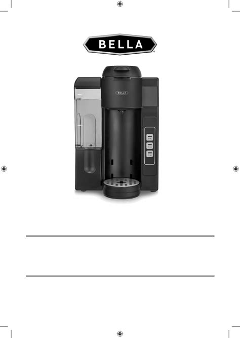 Bella Single Serve Coffee Maker Handleiding Online Lezen 28 Paginas