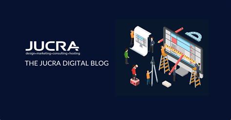 jucra digital blog our digital marketing blog