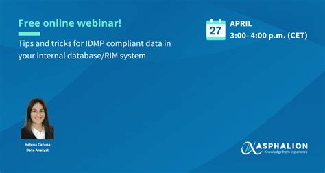 New FREE WEBINAR Tips And Tricks For IDMP Compliant Data In Your Internal Database RIM System