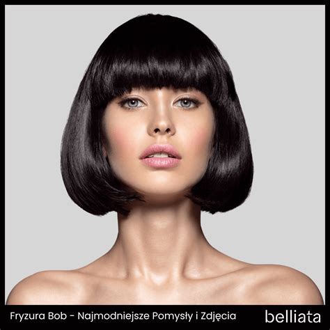 Fryzura Bob Najmodniejsze Pomysły I Zdjęcia Na 2026 Rok Belliatapl