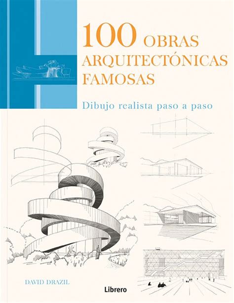 100 Obras Arquitectónicas Famosas Contrapunto