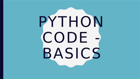Gcse 9 1 Computing Python Coding Basics Teaching Resources