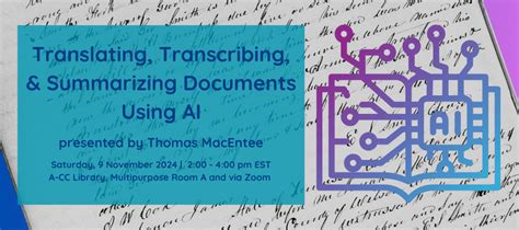 Translating Transcribing And Summarizing Documents Using Ai Clarke