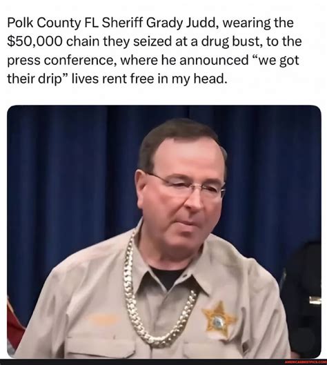 Polk County Fl Sheriff Grady Judd Wearing The 50000 Chain They